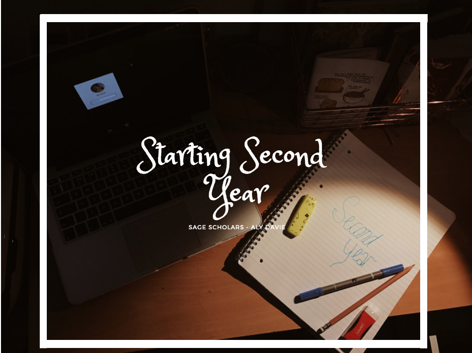 Uni | Starting Second Year | SAGE Students' Blog