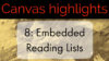 Canvas highlights 8: Embedded Reading Lists - Educational Enhancement