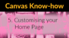 Canvas Know-how 5: Customising your home page - Educational Enhancement