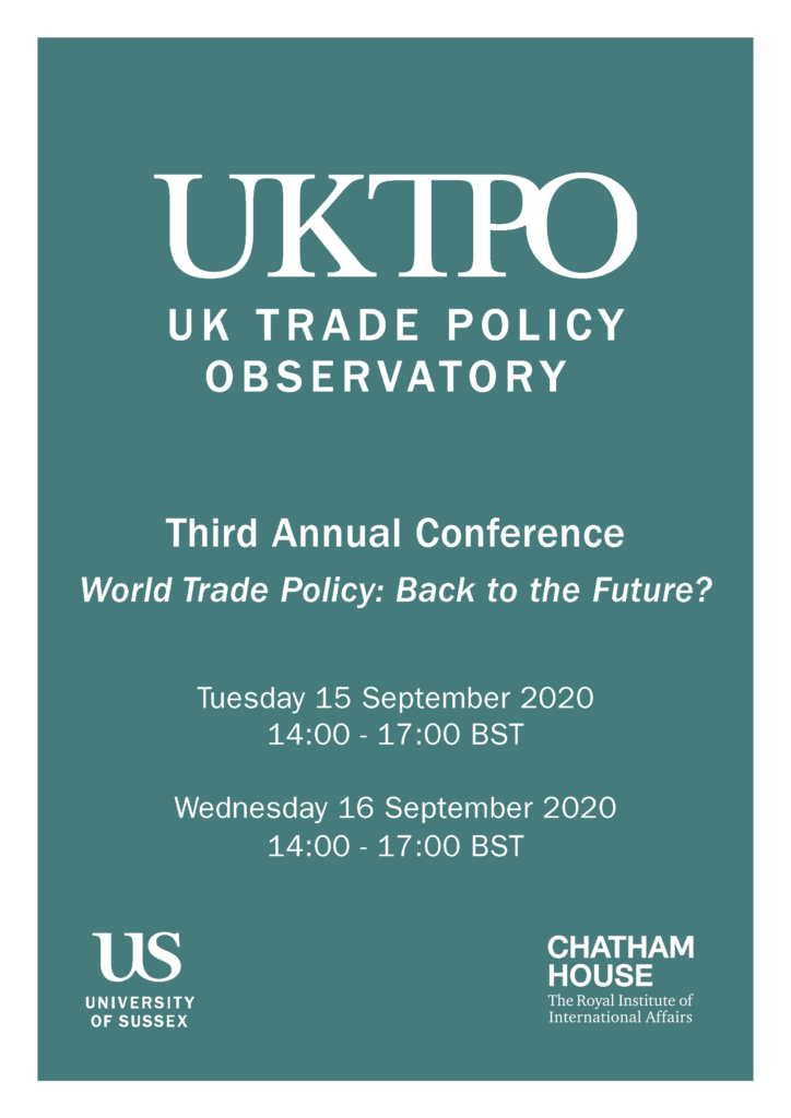 UKTPO Third Annual Conference – World Trade Policy: Back to the Future ...
